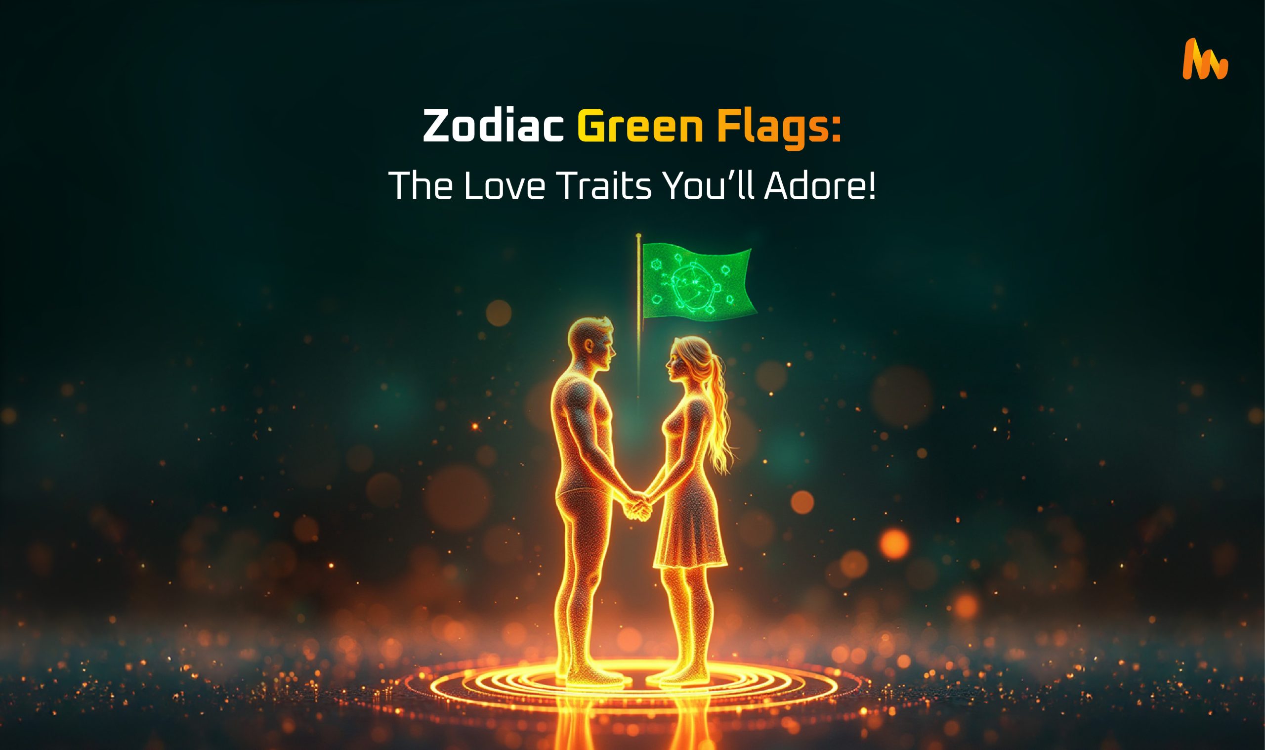 Zodiac Green Flags: The Best Relationship Traits of Each Sign